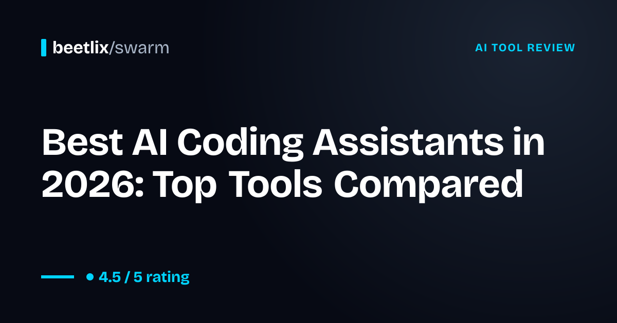 Best AI Coding Assistants in 2026: Top Tools Compared